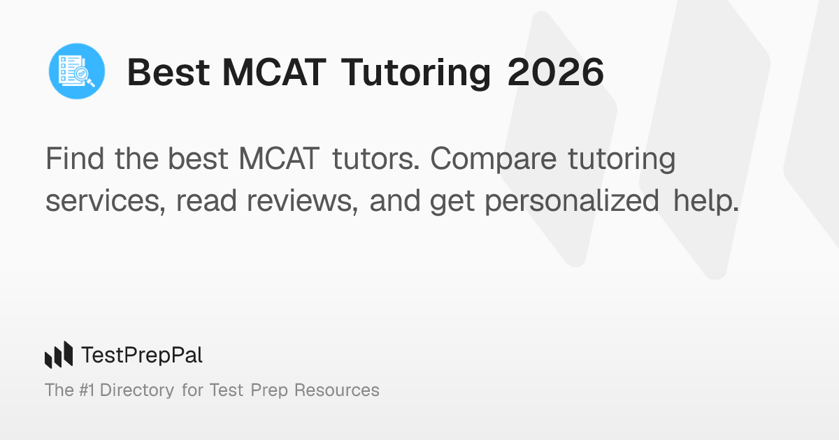 Best MCAT Tutoring 2026 – TestPrepPal
