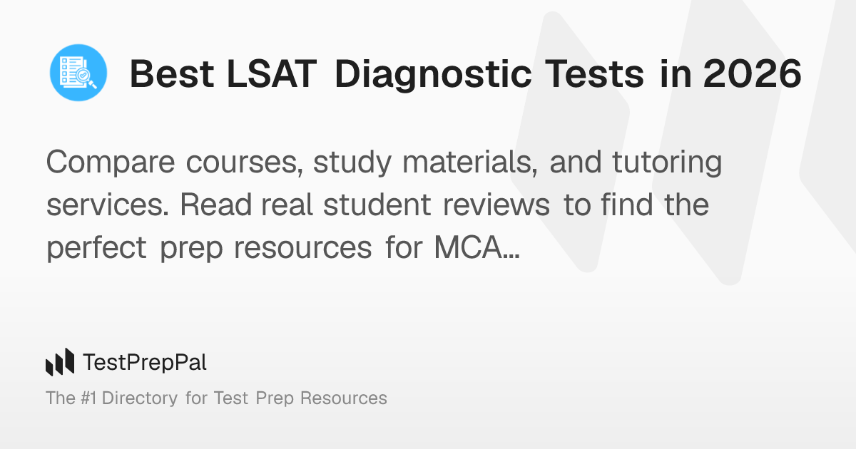 Best LSAT Diagnostic Tests in 2026 – TestPrepPal