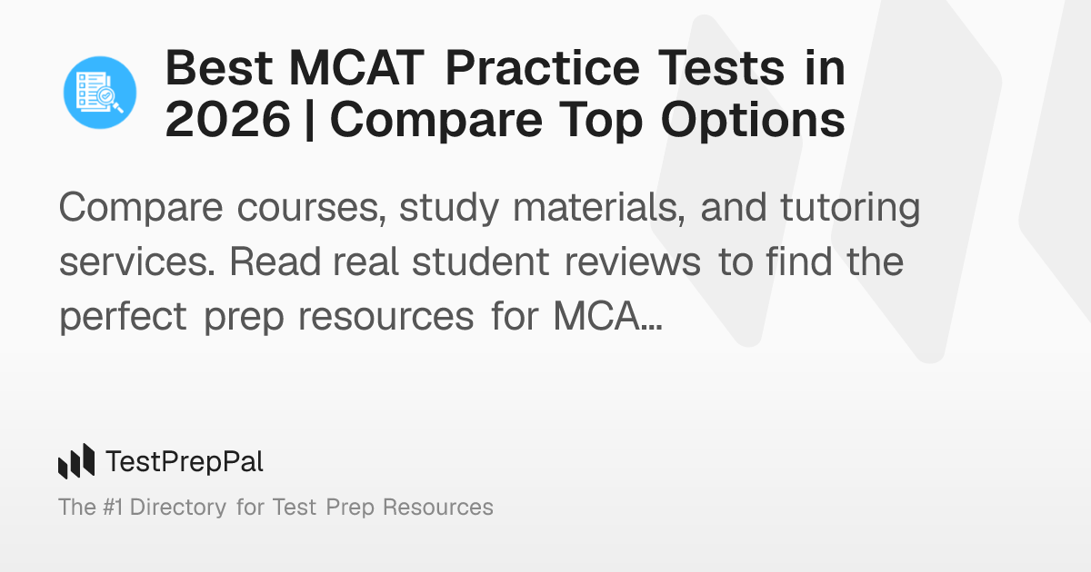 Best MCAT Practice Tests in 2026 | Compare Top Options – TestPrepPal