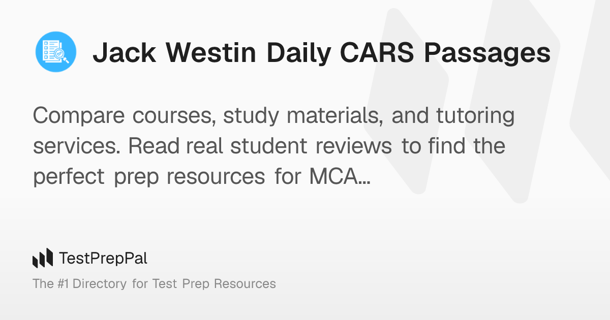 Jack Westin Daily CARS Passages – TestPrepPal