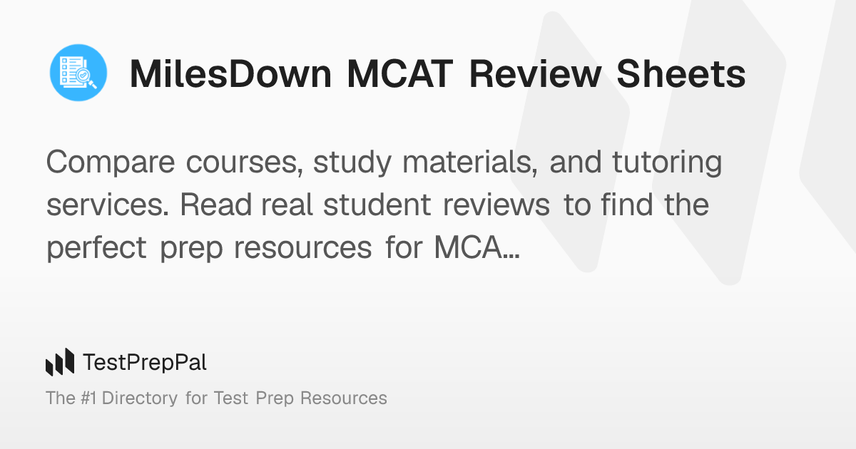 MilesDown MCAT Review Sheets – TestPrepPal