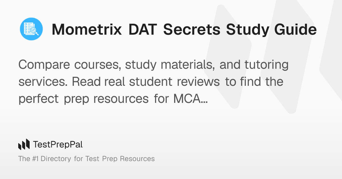 Mometrix DAT Secrets Study Guide – TestPrepPal