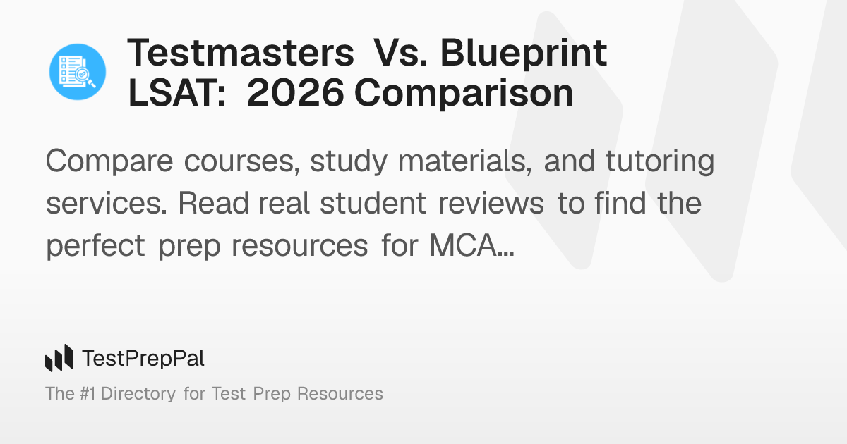 Testmasters Vs. Blueprint LSAT: 2026 Comparison – TestPrepPal