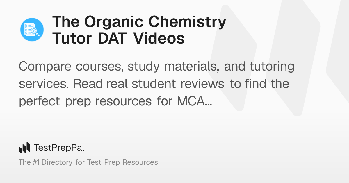 The Organic Chemistry Tutor DAT Videos – TestPrepPal